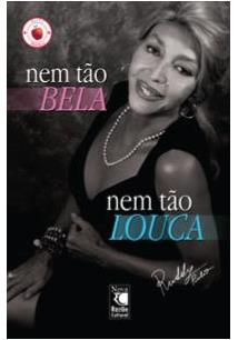 Nem Tão Bela Nem Tão Louca by Ruddy Pinho | Goodreads
