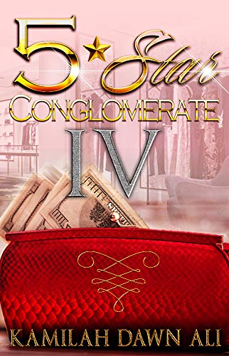 5 STAR CONGLOMERATE: Halftime (Book 4) by Kamilah Dawn Ali | Goodreads