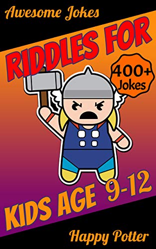 Riddles for Kids Age 9-12: Over 400 - Difficult Riddles For Smart Kids ...