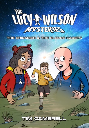 The Lucy Wilson Mysteries: The Brigadier & The Bledoe Cadets by Tim ...