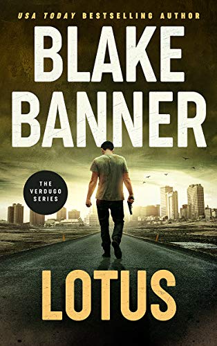 Lotus (Verdugo #2) by Blake Banner | Goodreads