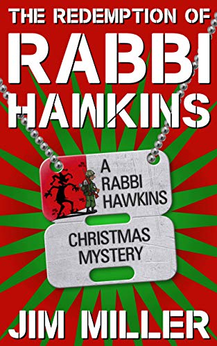 The Redemption of Rabbi Hawkins: A Rabbi Hawkins Christmas Mystery by ...