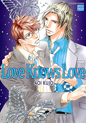 Love Knows Love Yaoi Manga By Aoi Kujō Goodreads