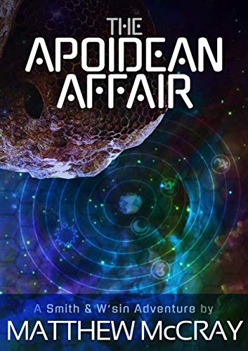 The Apoidean Affair by Matthew McCray | Goodreads