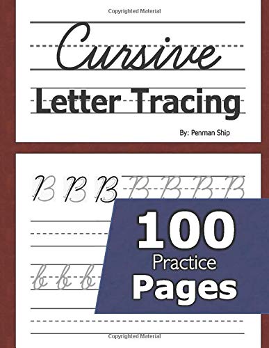 Cursive Letter Tracing: 100 Practice Pages - Letters and Words ...