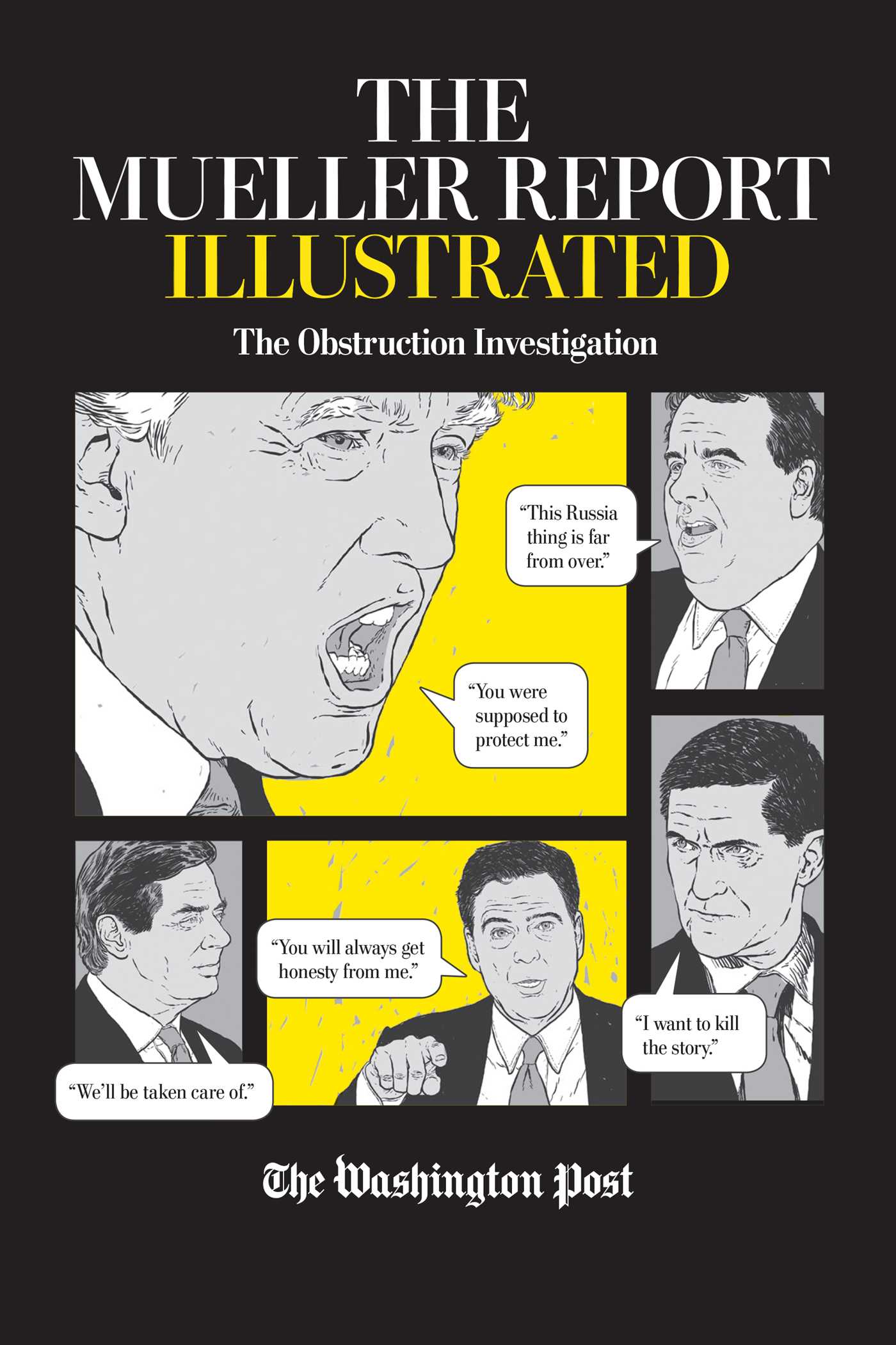 The Mueller Report Illustrated: The Obstruction Investigation by The ...