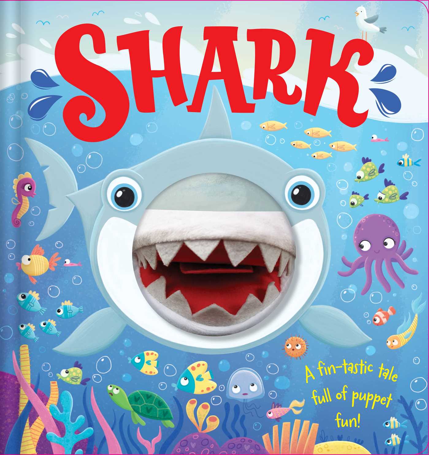 Shark: Hand Puppet Book by Igloo Books | Goodreads