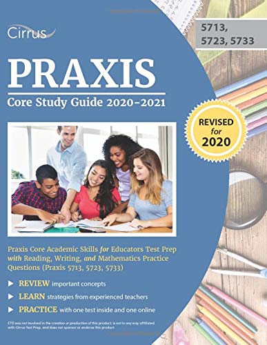 Praxis Core Study Guide 2020-2021: Praxis Core Academic Skills for ...