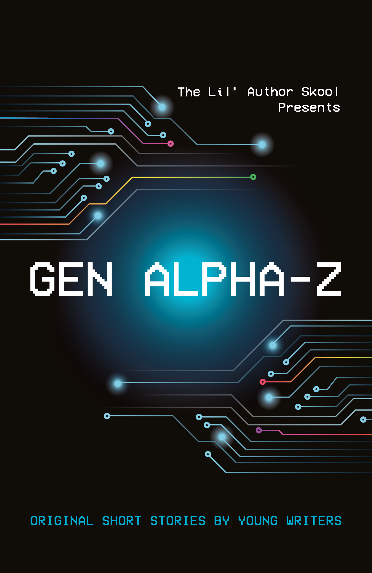 Gen Alpha-Z by A. Bello | Goodreads