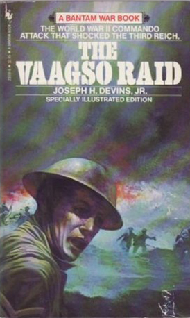 The Vaagso Raid by Joseph H. DEVINS | Goodreads