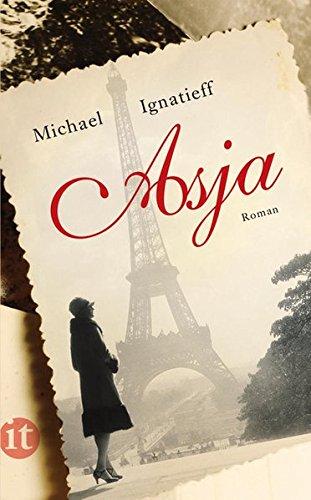 Asja by Michael Ignatieff | Goodreads