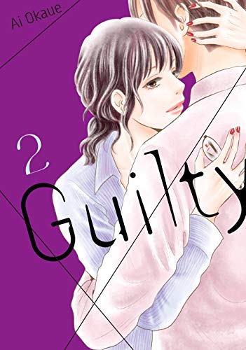 Guilty, Vol. 2 (Guilty, #2) by Ai Okaue | Goodreads