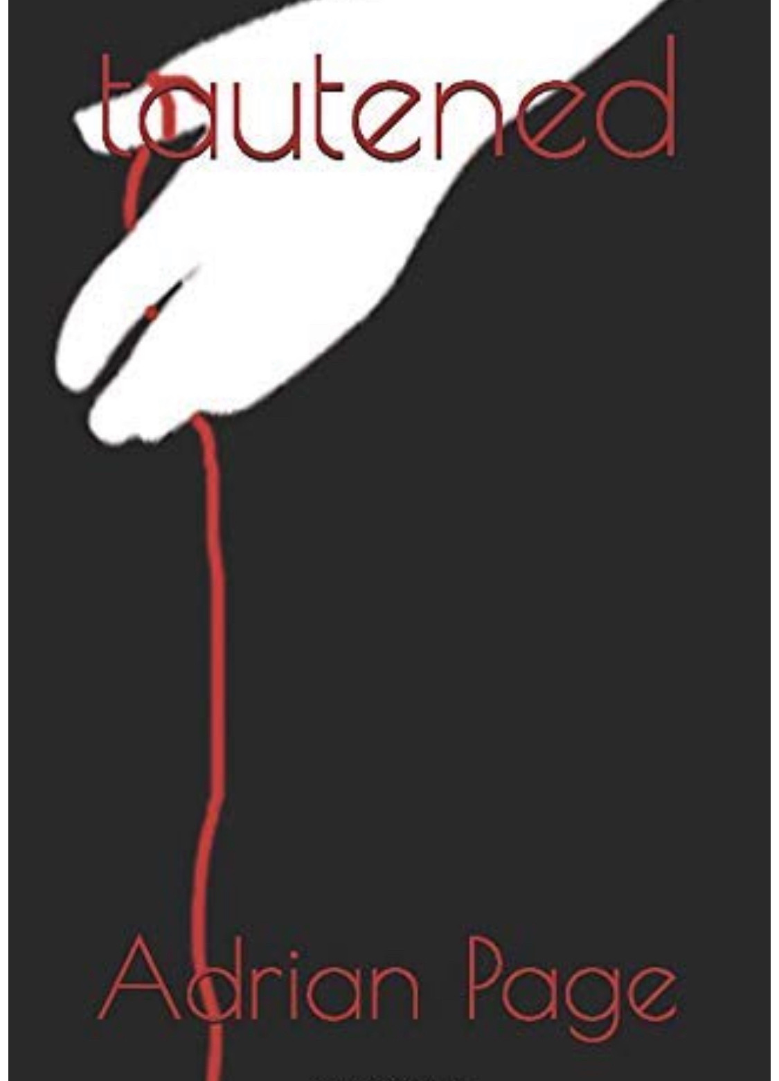 Tautened (Threads #1) by Adrian Page | Goodreads