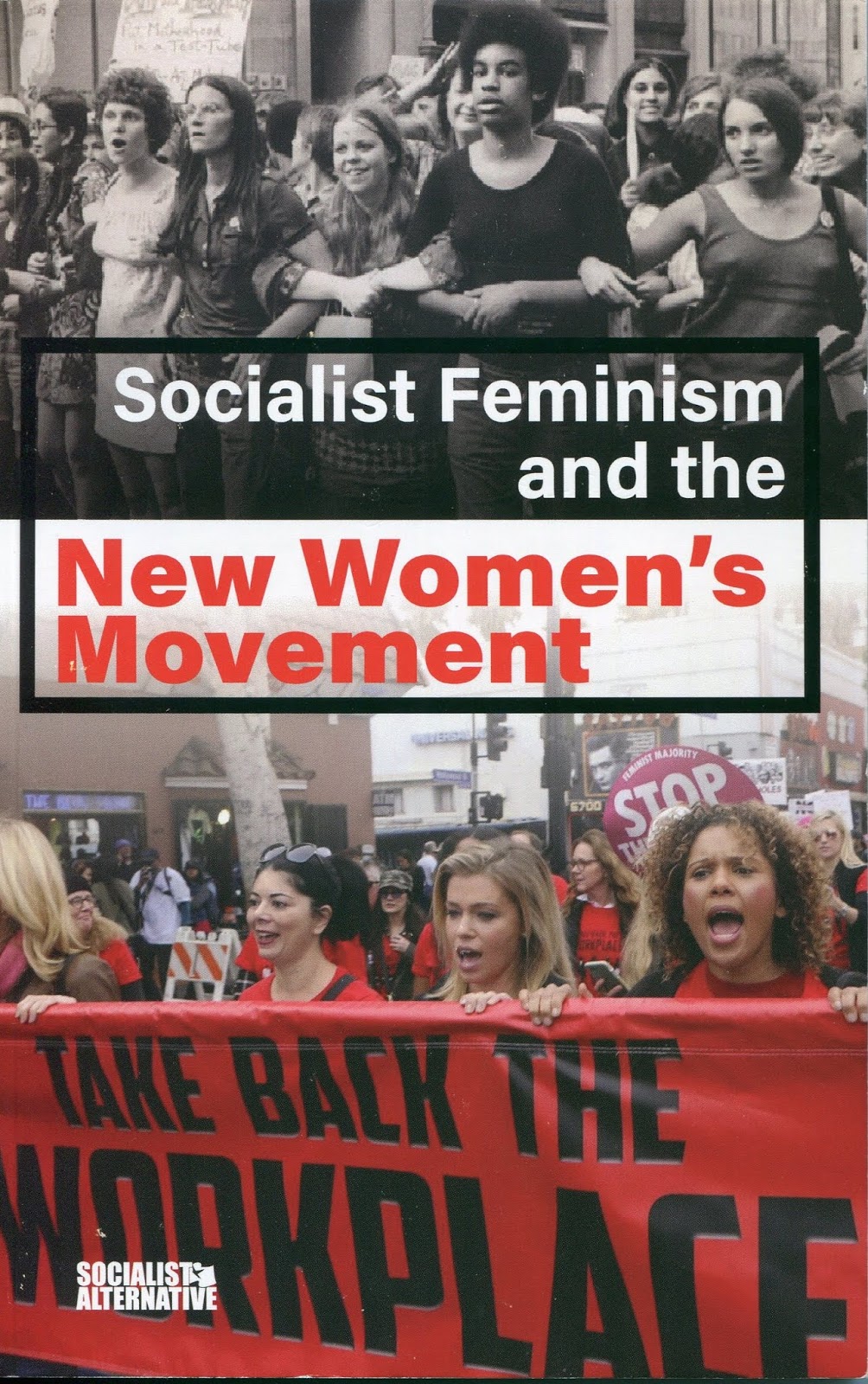 Socialist Feminism and the New Women’s Movement by Socialist ...