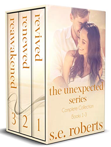 The Unexpected Series (Unexpected, #1-3) by S.E. Roberts | Goodreads