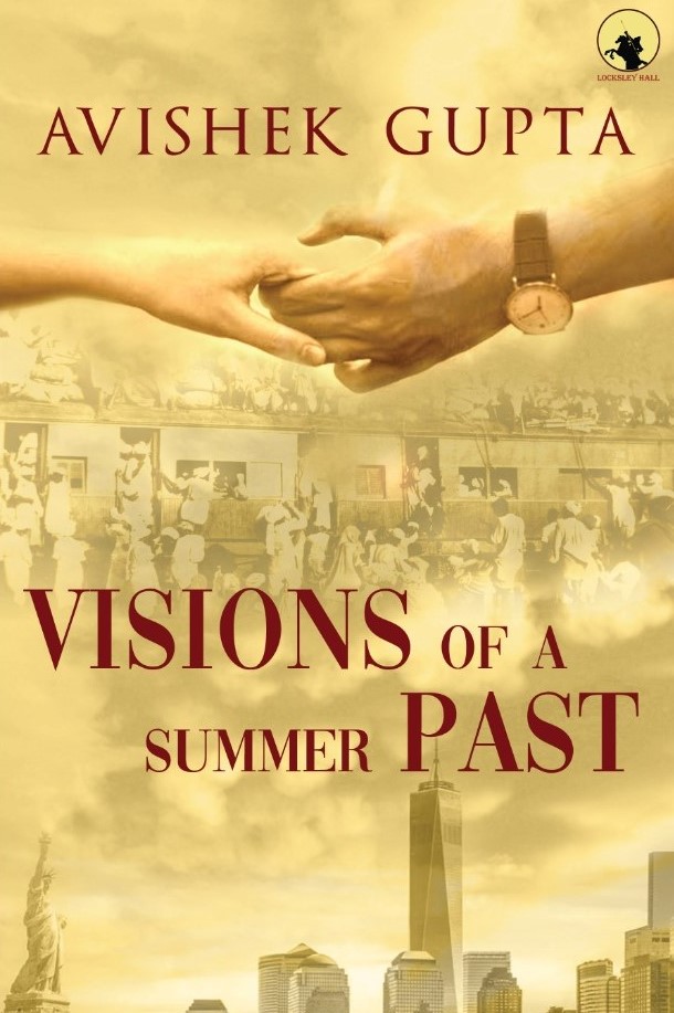 Visions of a Summer Past by Avishek Gupta | Goodreads