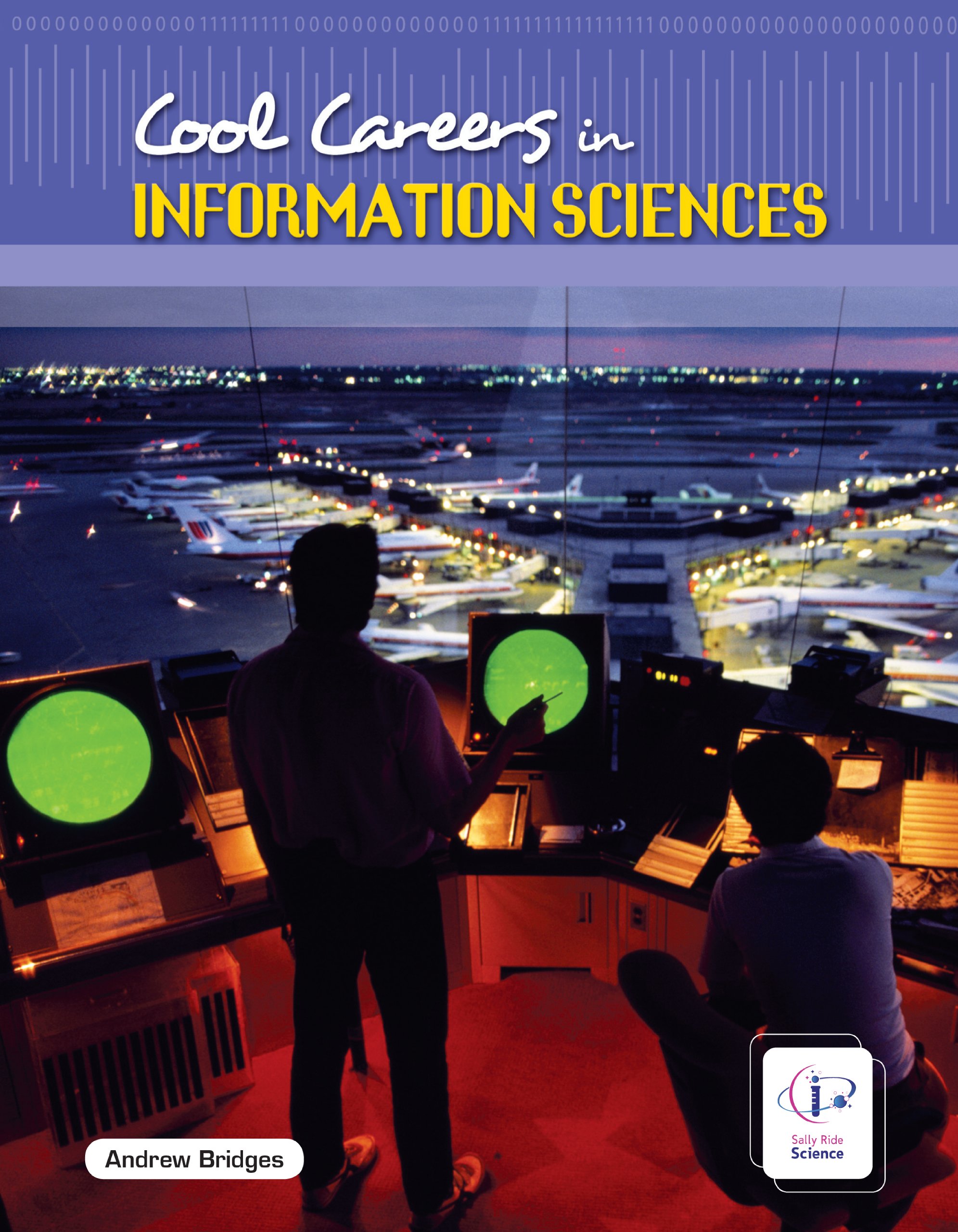 Cool Careers in Information Sciences by Andrew Bridges | Goodreads