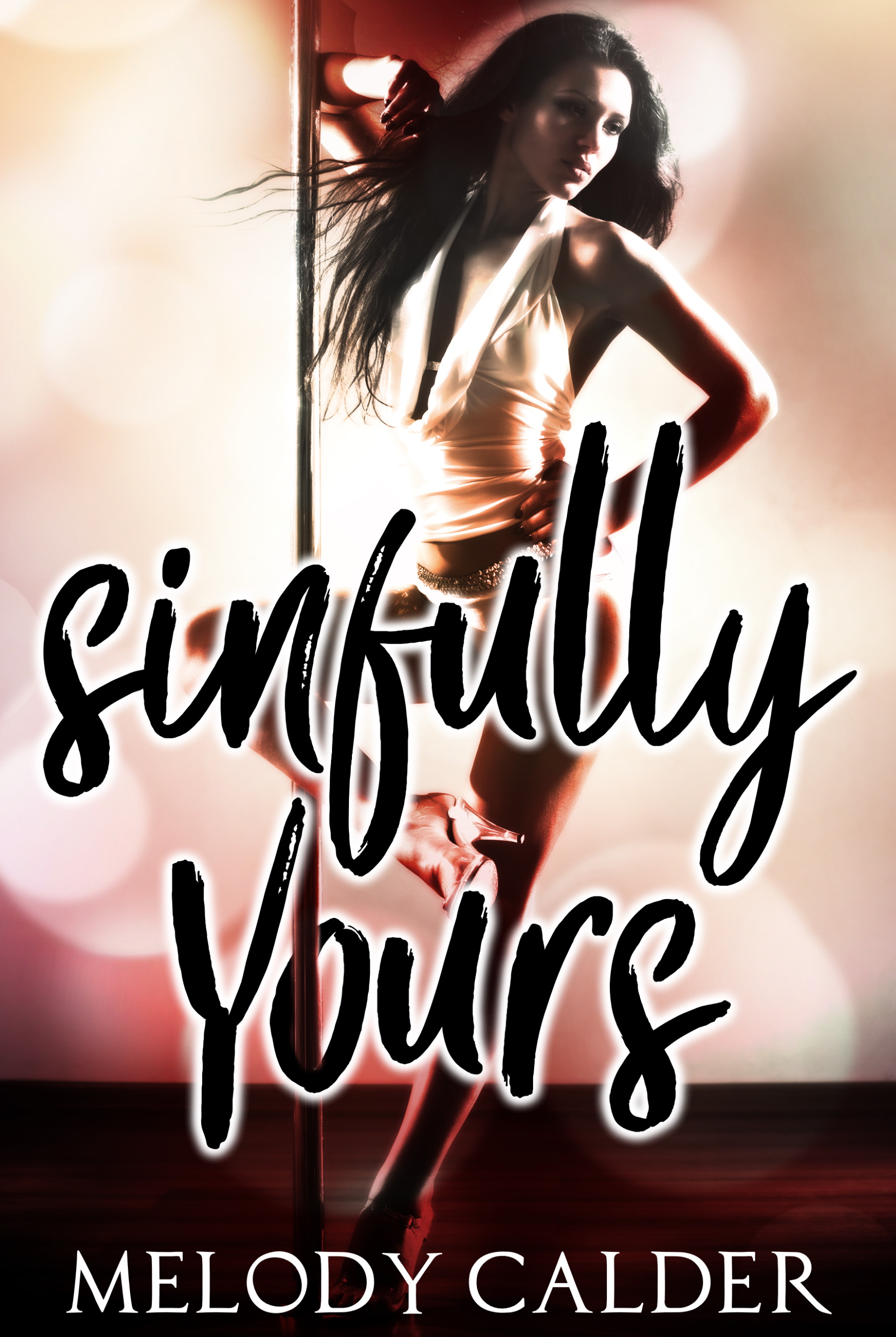 Sinfully Yours by Melody Calder | Goodreads