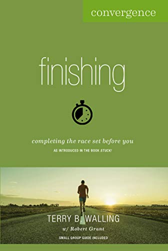 Finishing: Completing the Race Set Before You (The Breakthru Series by ...