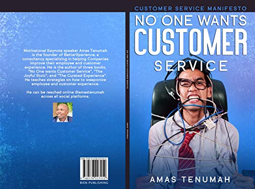 No one wants Customer Service: Customer Service Manifesto by Amas ...