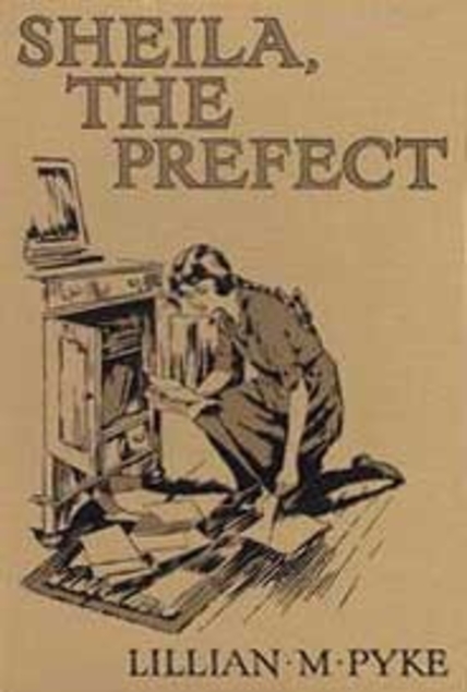 Sheila The Prefect by Lillian M. Pyke | Goodreads