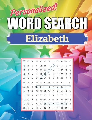 Elizabeth Word Search: Large Print Word Find Puzzles by Ghp ...