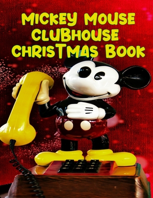 Mickey Mouse Clubhouse Christmas Book: Mickey Mouse Clubhouse Christmas ...