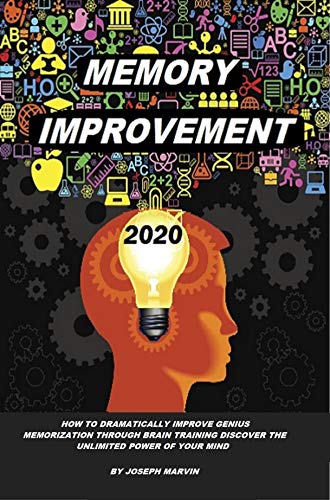 Memory Improvement 2020: How to Dramatically Improve Genius ...