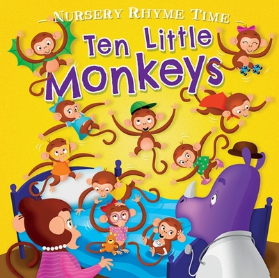 Nursery Rhyme Time: Ten Little Monkeys-Read and Chant Along to this ...
