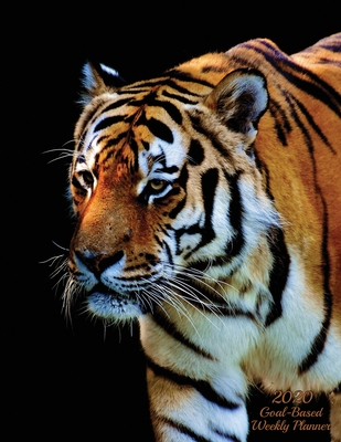 2020 Goal-Based Weekly Planner: Tiger Lovers Full Size, Large-Block ...