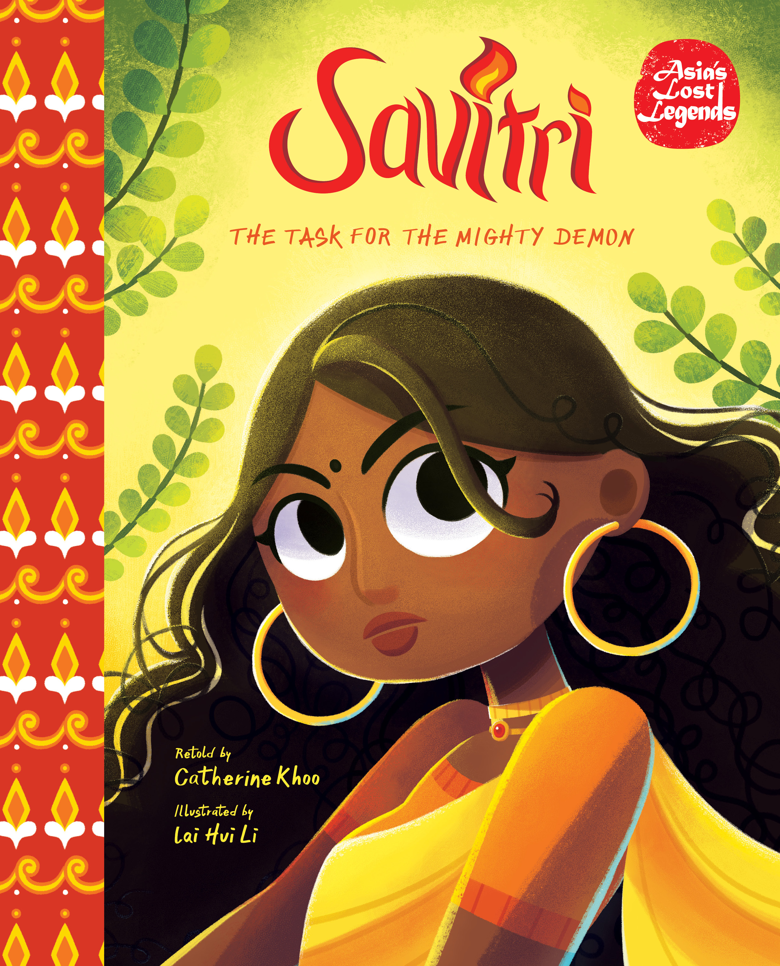 Savitri: The Task for the Mighty Demon by Catherine Khoo | Goodreads