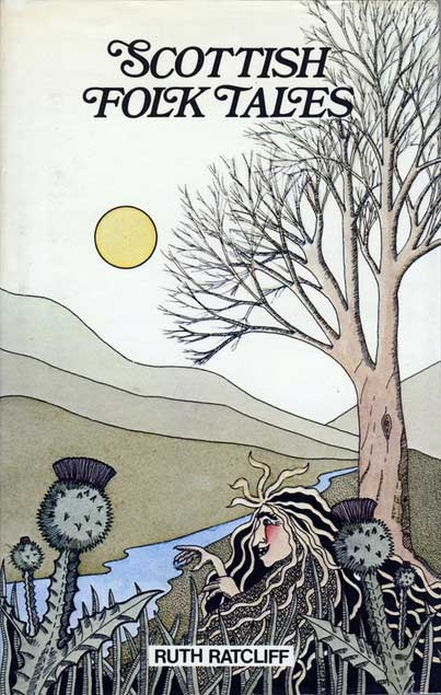 Scottish Folk Tales by Ruth Ratcliff | Goodreads