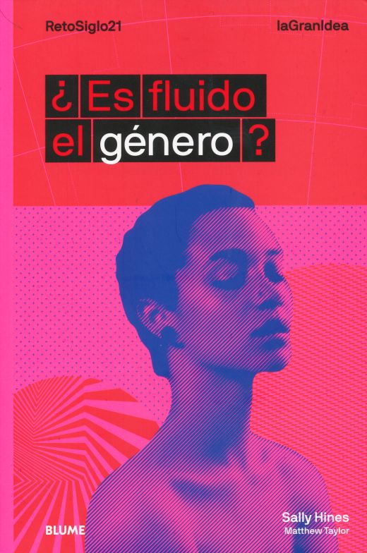 ¿Es fluido el género? by Sally Hines | Goodreads