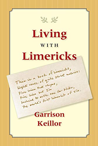Living with Limericks by Garrison Keillor | Goodreads