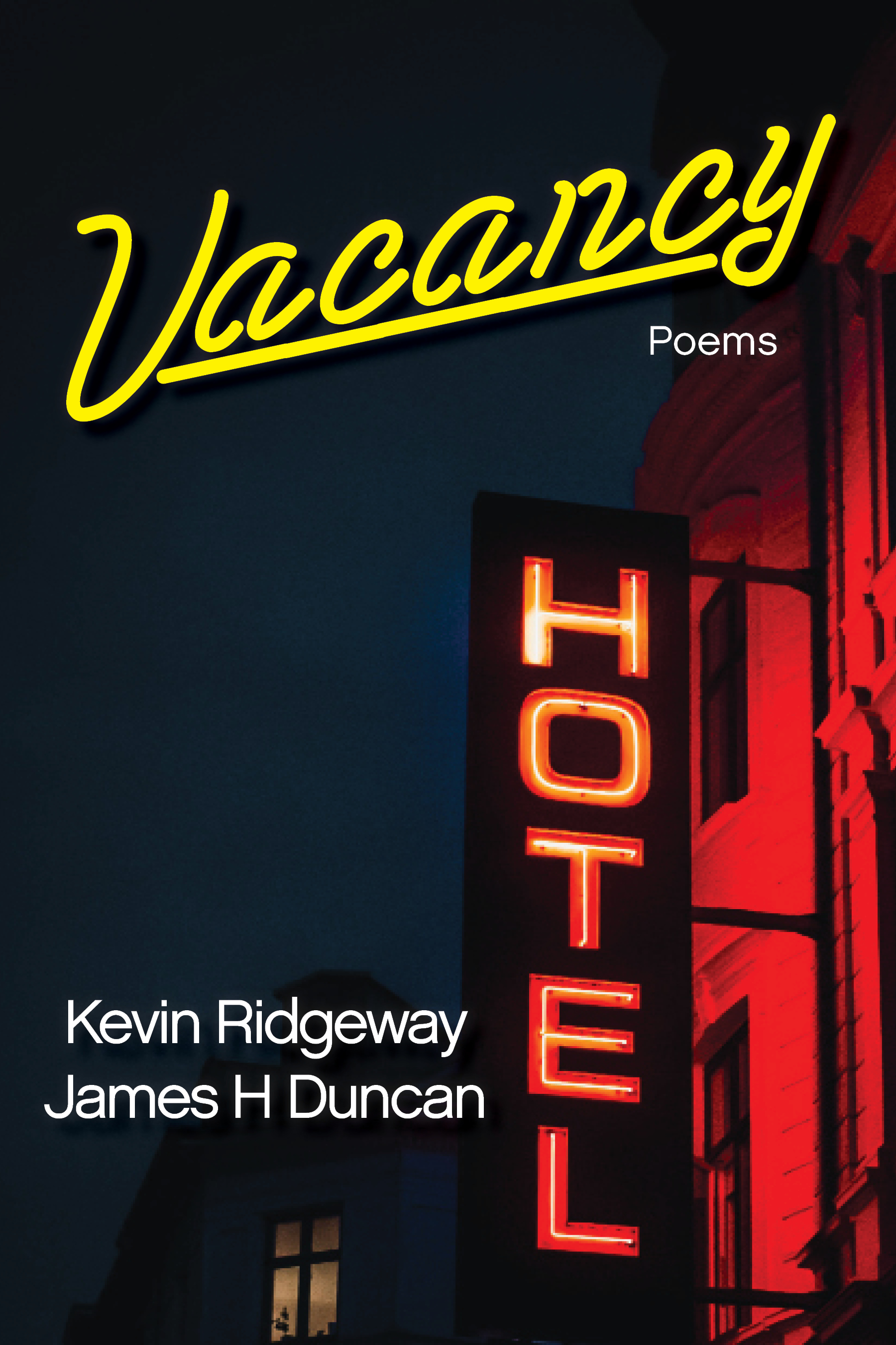 Vacancy by James H. Duncan | Goodreads