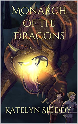 Monarch of the Dragons by Katelyn Sheddy | Goodreads