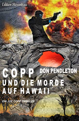 Copp und die Morde auf Hawaii: Ein Joe Copp Thriller by Don Pendleton ...