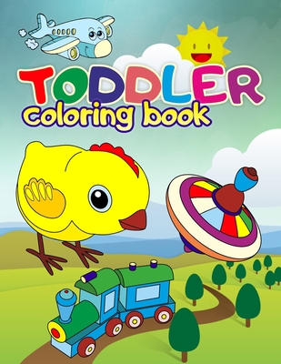 Toddler Coloring Book: 32 Exclusive Illustrations for Toddlers by Smart ...