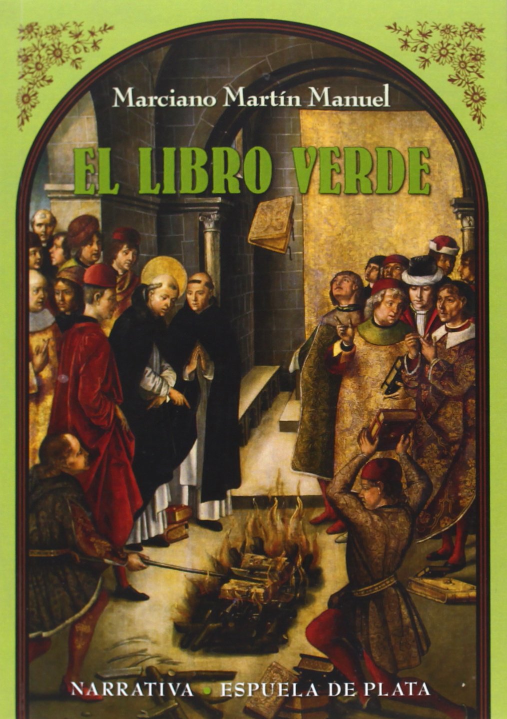 El Libro Verde by Marciano Martín Manuel | Goodreads