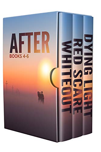 After Series Box Set (Books 4-6): Post-Apocalyptic Thrillers by Scott ...