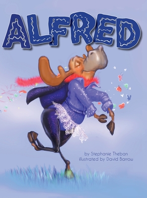 Alfred by Stephanie Theban | Goodreads
