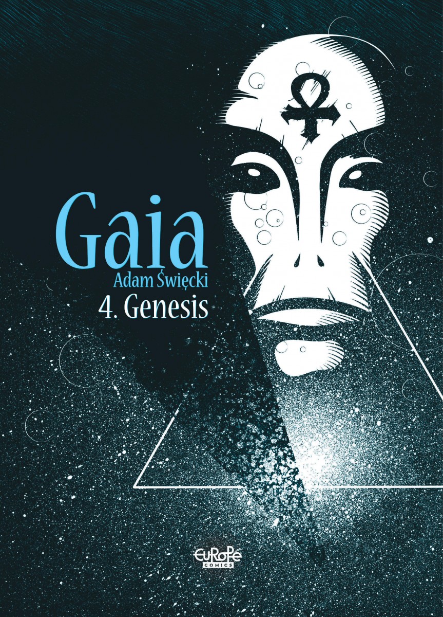 Gaia - Tome 4 - Gaia 4: Genesis by Adam Święcki | Goodreads