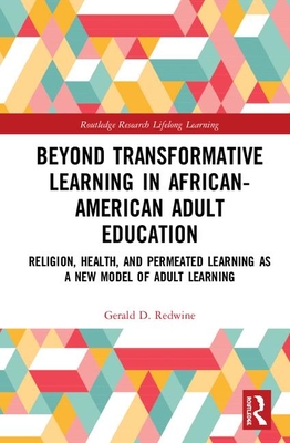 Beyond Transformative Learning in African-American Adult Education ...