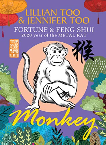 Fortune & Feng Shui 2020 MONKEY by Lillian Too | Goodreads