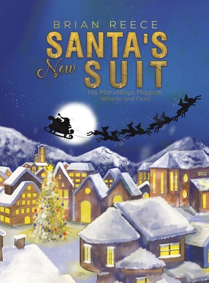 Santa's New Suit by Brian Reece | Goodreads