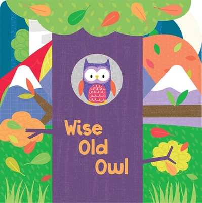 Wise Old Owl by Laura Gates Galvin | Goodreads