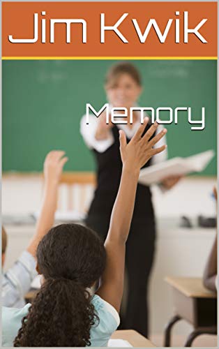 Memory by Jim Kwik | Goodreads