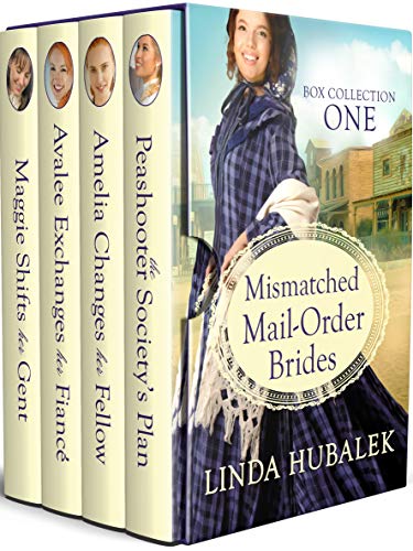 Mismatched Mail-Order Brides: Books 1-4 by Linda K. Hubalek | Goodreads