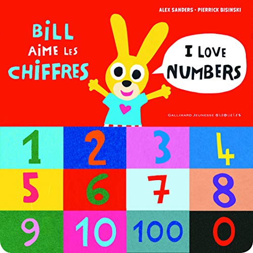 Bill aime les chiffres / I love numbers by Alex Sanders | Goodreads