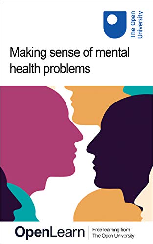 Making sense of mental health problems by The Open University | Goodreads